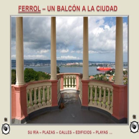 Ferrol y sus alrededores | PPS