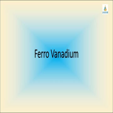 India’s Best Quality Ferro Vanadium Powder from Jayesh Group | PPT
