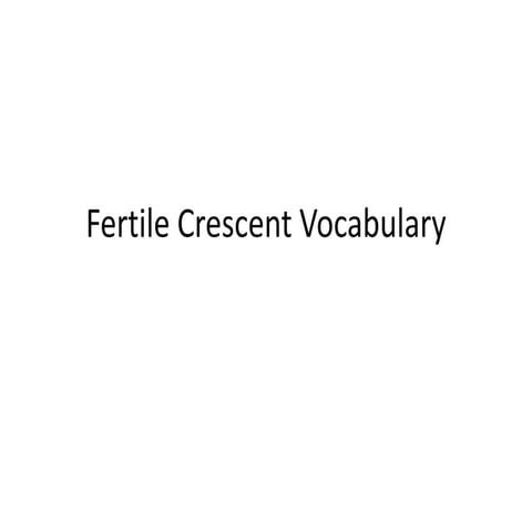 Fertile crescent vocabulary | PPT
