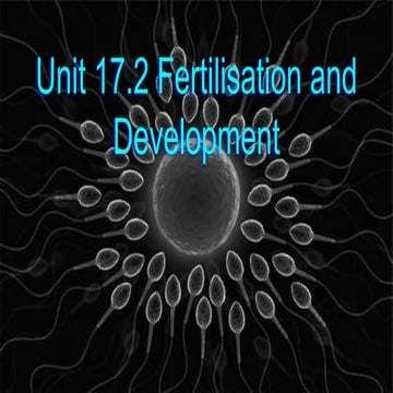 Fertilisation and development | PPTX