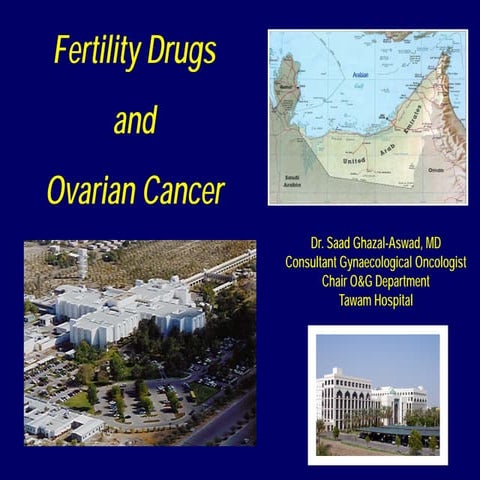Fertility drugs & oa ca ksa fv1 | PPT