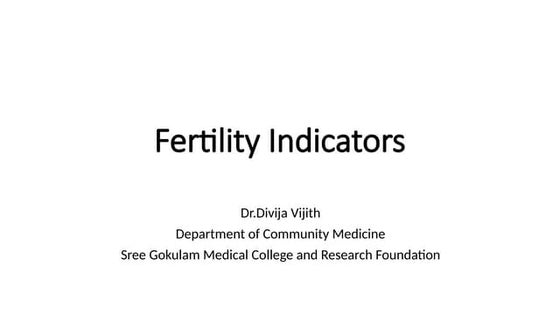 Measures of Fertility.pptx Demography and population science | PPTX