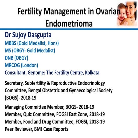 Fertility management in ovarian endometrioma | PPTX