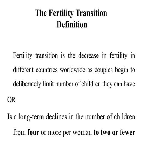 Fertility Transition.pptx for studying from ma | PPTX