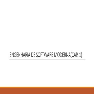 Resumo capítulo 1 livro Engenharia de Software Moderna | PPTX