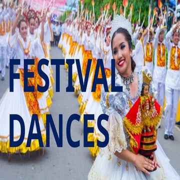 festival-dances-..pptx Grade 9 Quarter 3 | PPTX