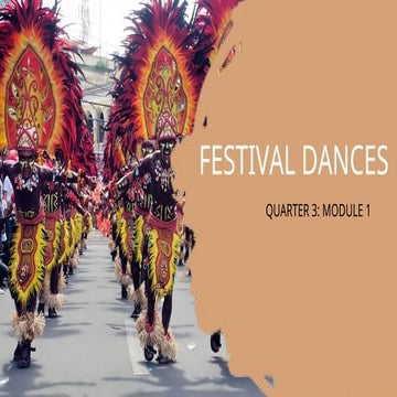 FESTIVAL-DANCES-QUARTER 3 MODULE 1 OF MAPEH 9 | PPT