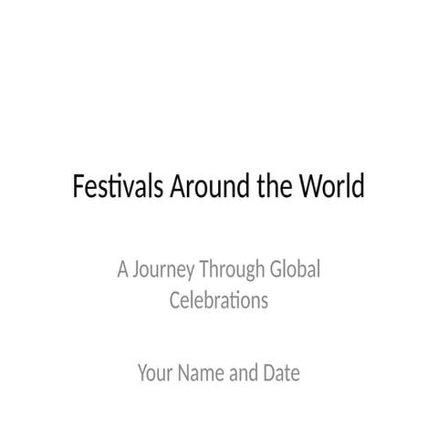 Festivals_Around_the_World.pptx tutorials | PPTX