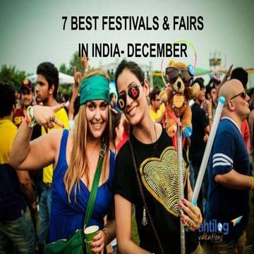 Festivals & fairs in India December | PPTX