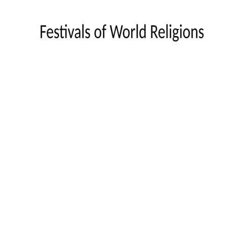 Festivals_of_the_Major_World_Religions.pptx