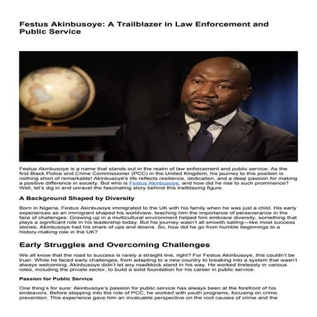 Festus Akinbusoye_ A Trailblazer in Law Enforcement and Public Service.docx