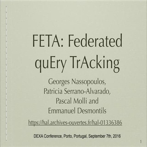 Feta: Federated QuEry TrAcking for Linked Data | PPT