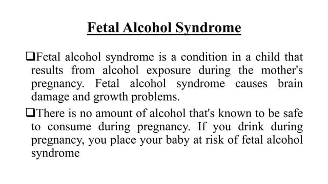 Fetal alcohol syndrome | PPTX