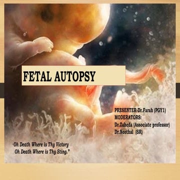 fetal autopsy for medical students -PGs | PPTX