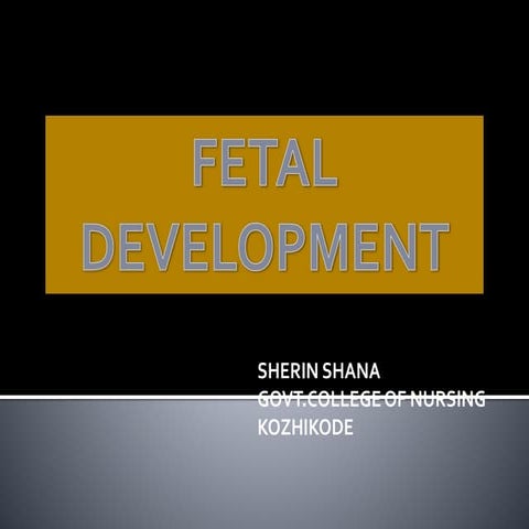 Fetal development | PPTX