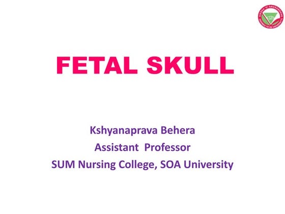 Fetal skull | PPT