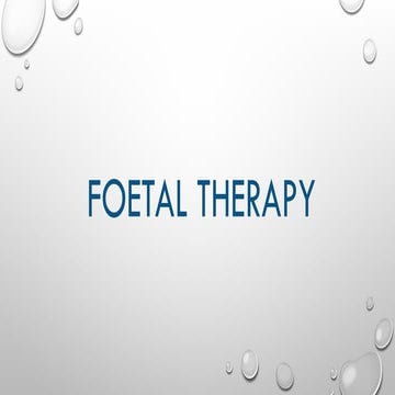 FETAL THERAPY and its significance .pptx