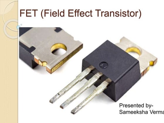 Ppt presentation on FET | PPT