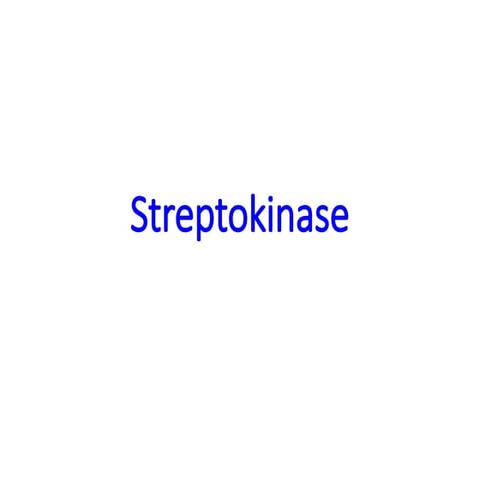 Share_Production and applications of Streptokinase.pptx