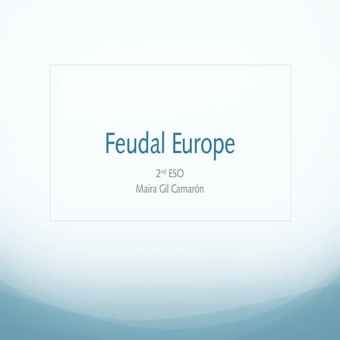 7. Feudal Europe | PPS