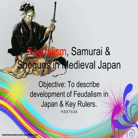 Feudalism In Japan | PPTX | Martial Arts | Sports