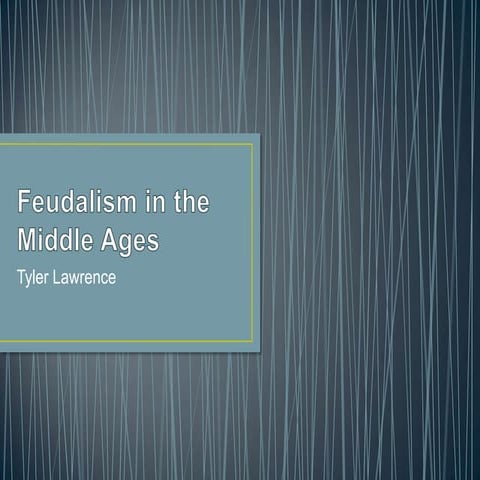 Feudalism in the middle ages | PPT