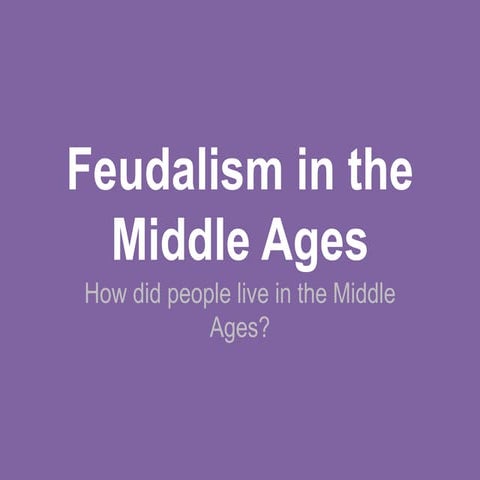 Feudalism in the Middle Ages PPT.pptx