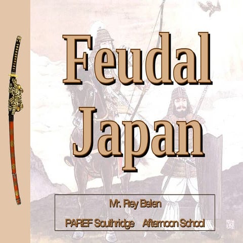 Feudal Japan | PPT