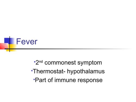 Fever | PPTX | Infectious Diseases | Diseases and Conditions