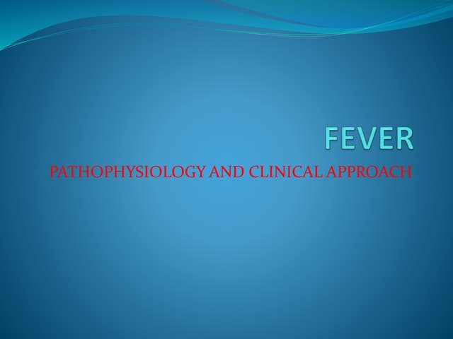 Patho-physiology of Fever : Dr Faisal Abdullah | PPTX