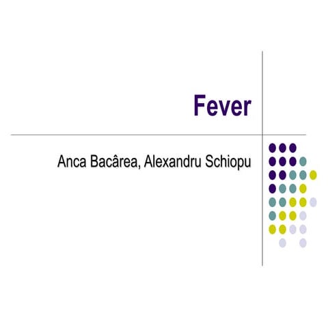 Fever ppt by DR GIRISH JAIN | PPTX