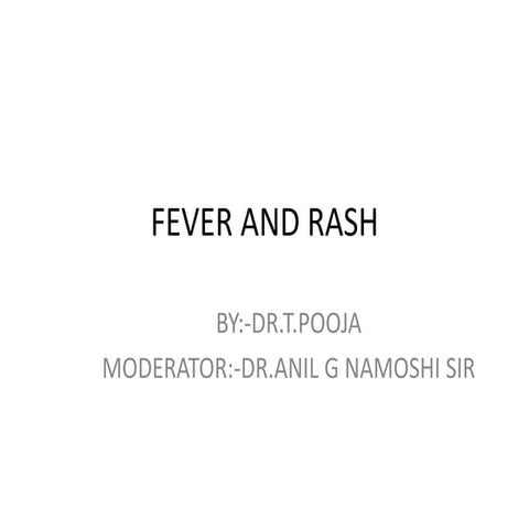 Fever and rash | PPTX | Infectious Diseases | Diseases and Conditions