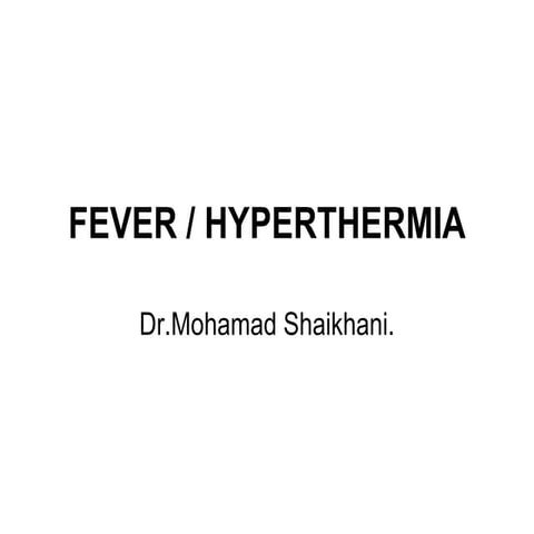 Approach to history taking in a patient with fever | PPTX