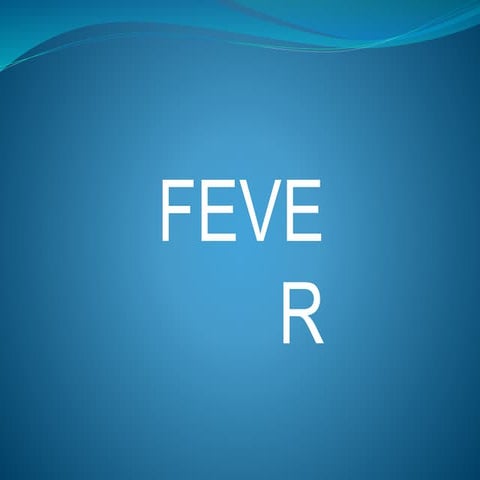 fever presentation.pptx