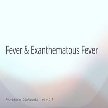 Fever presentation.pptx this is the ppt on the fever | PPTX