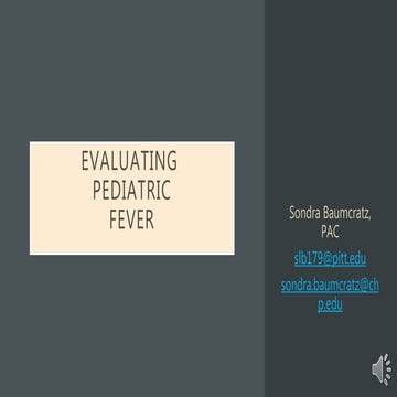 Evaluating Pediatric Fever | PPTX