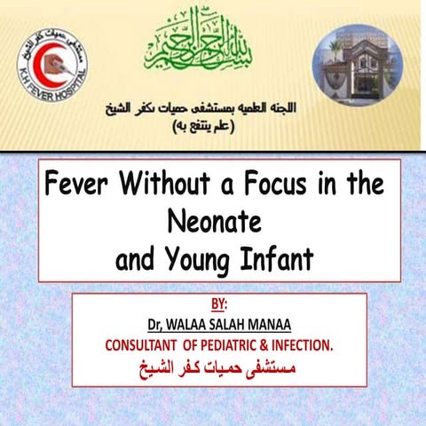 Fever Without a Focus in the Neonate.pptx