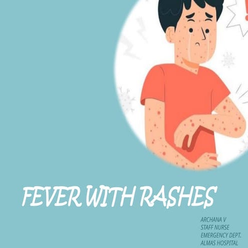 Fever with Rashes DIFFERENTIAL DIAGNOSIS | PPTX
