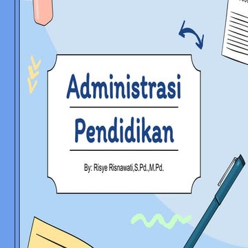Konsep Administrasi dan Supervisi Pendidikan.ppt