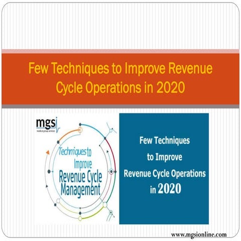 Few techniques to improve revenue cycle operations in 2020 | PPT