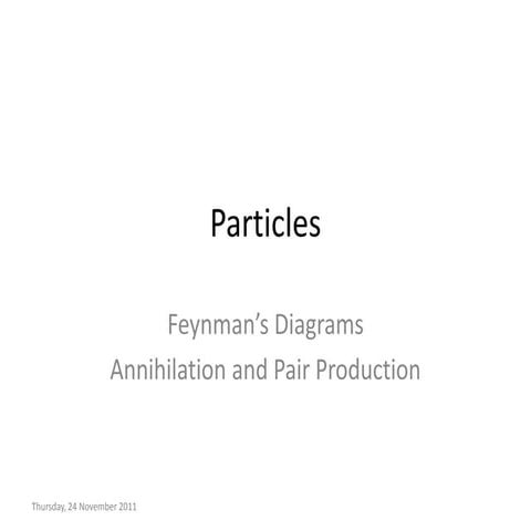 Feynman diagrams | PPTX
