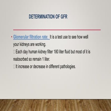 GFR determinants | PPTX
