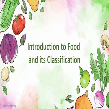 Classification of the Foods | PPTX