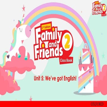 FF2-Unit 5-Lesson 4.pptx family and friends..... | PPTX