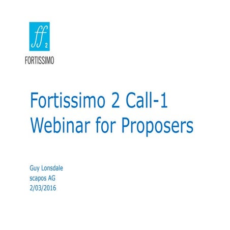 Fortissimo 2 - Open Call Webinar | PDF