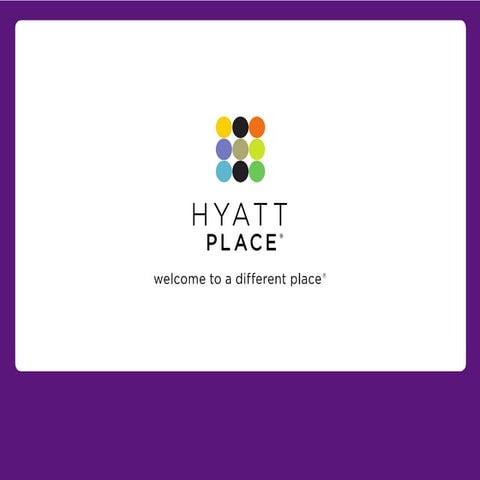 Hyatt Place Sales Presentation - GENERATION 1 | PDF