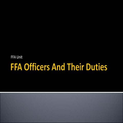 Ffa Officers And Their Duties | PPT