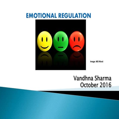 EMOTIONAL REGULATION xppt | PPT