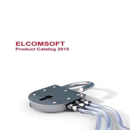 elcomsoft_catalog_en_2015 | PDF | Computer Software and Applications ...