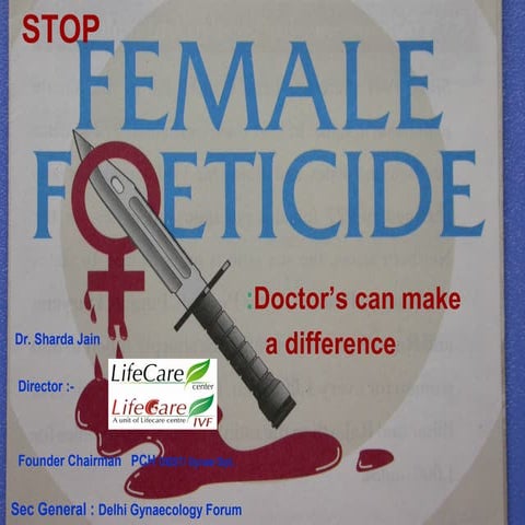 Female Foeticide | PPT